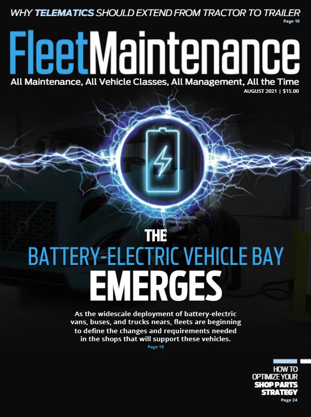 Fleet Maintenance magazine digital edition: August 2021 | Fleet Maintenance