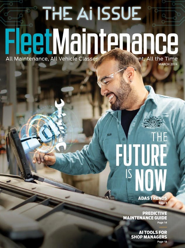 Fleet Maintenance magazine digital edition: March 2024 | Fleet Maintenance